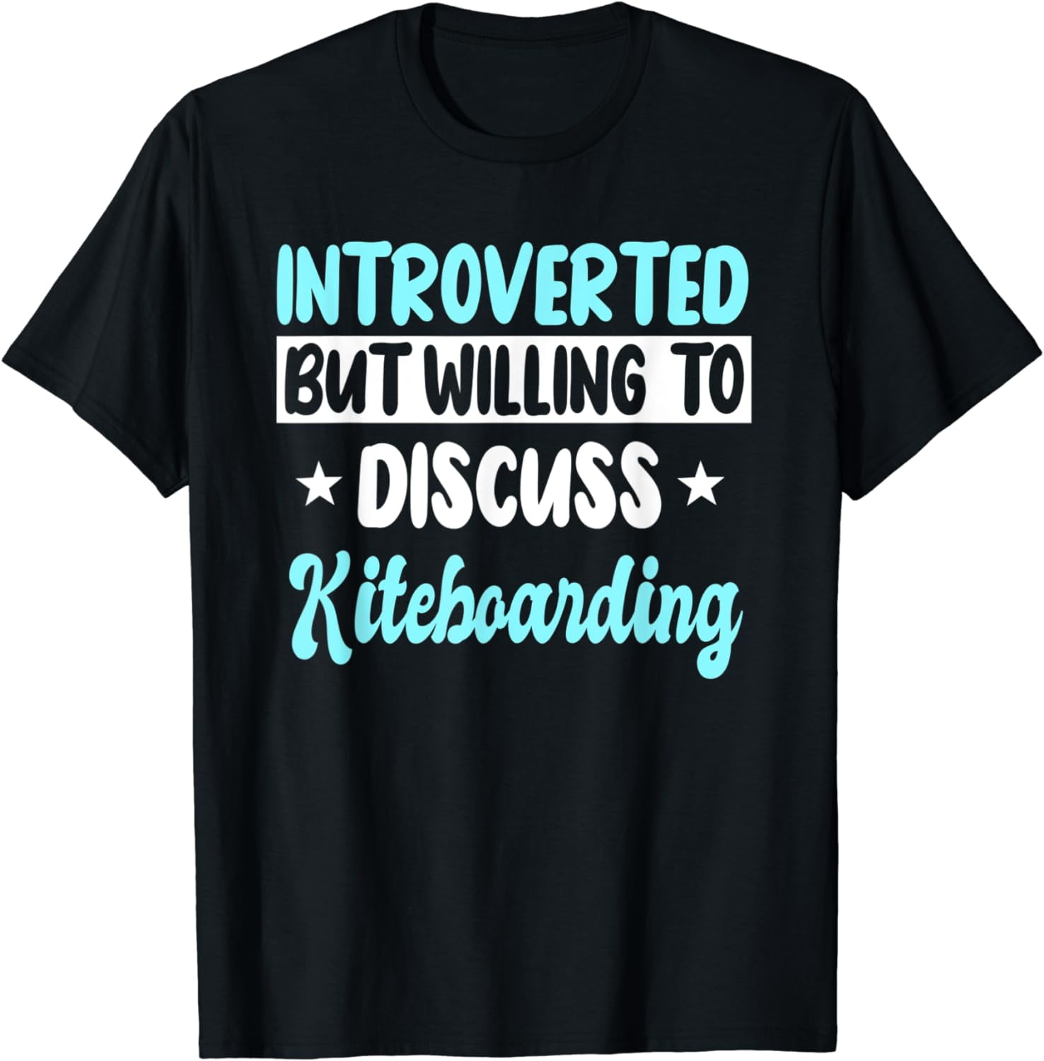 Kiteboarding Introverts Kite Sport T-Shirt - Walmart.com