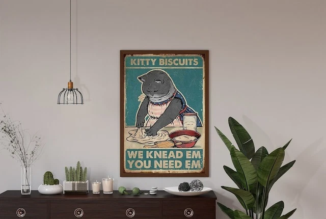 Kitty Biscuits We Knead Em You Need Em Poster, Funny Cat Baking Art, Love NO FRAMED POSTER Home ...