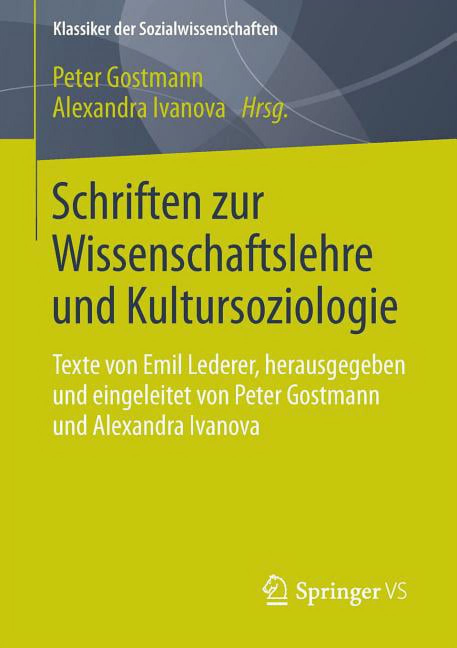 Klassiker Der Sozialwissenschaften: Schriften Zur Wissenschaftslehre ...