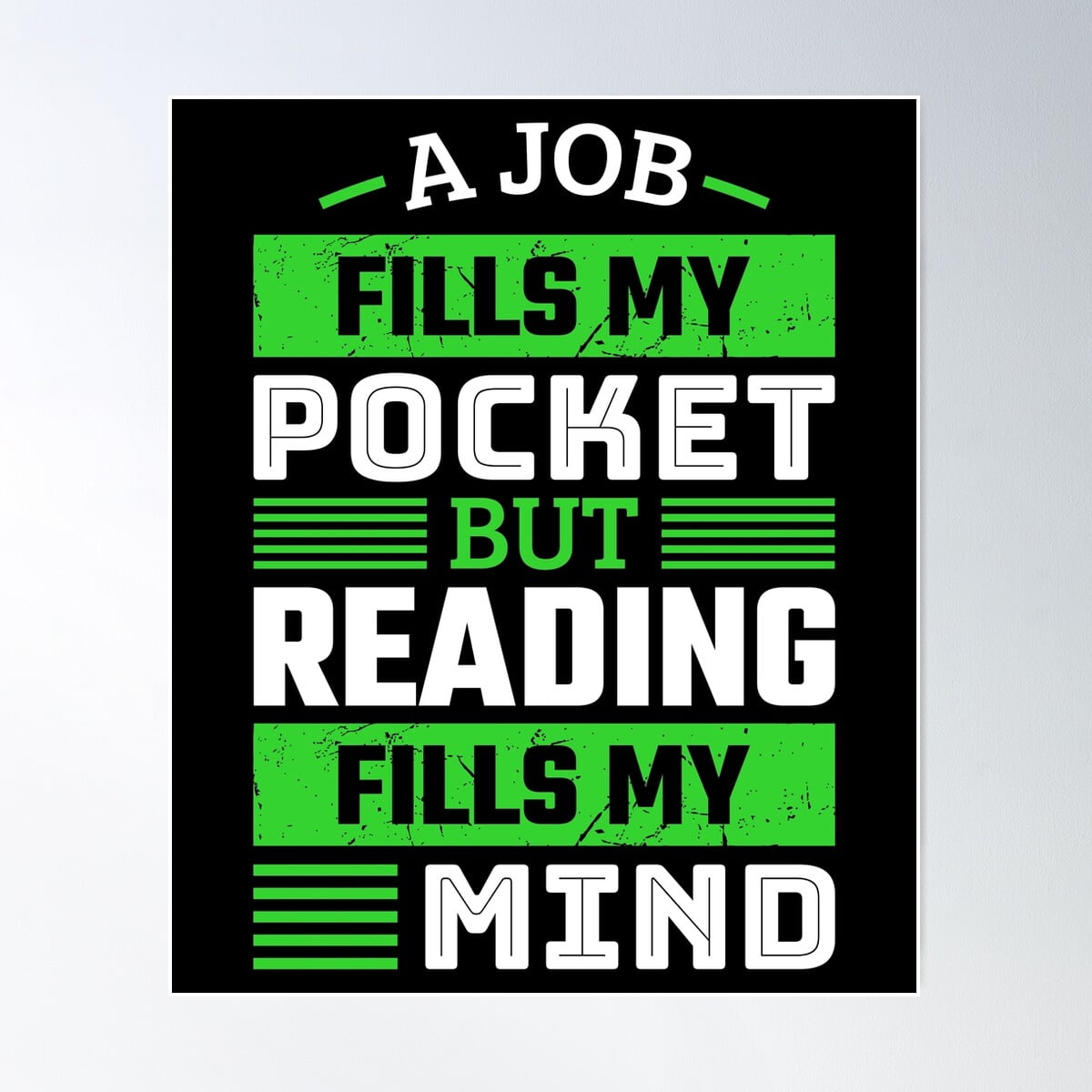 Kna Prints - 1 Pc Poster A Job Fills My Pocket But Reading Fills My ...