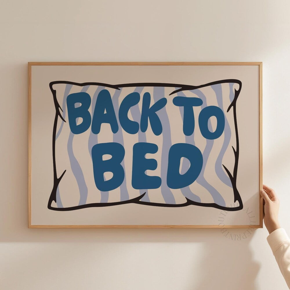 Kna Prints - 1 Pc Poster Back To Bed Print, Blue Hand Drawn Pillow ...