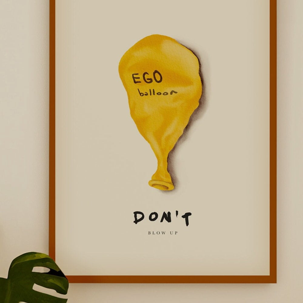 Kna Prints - 1 Pc Poster Balloon Print, Less Ego, Positive Affirmation ...