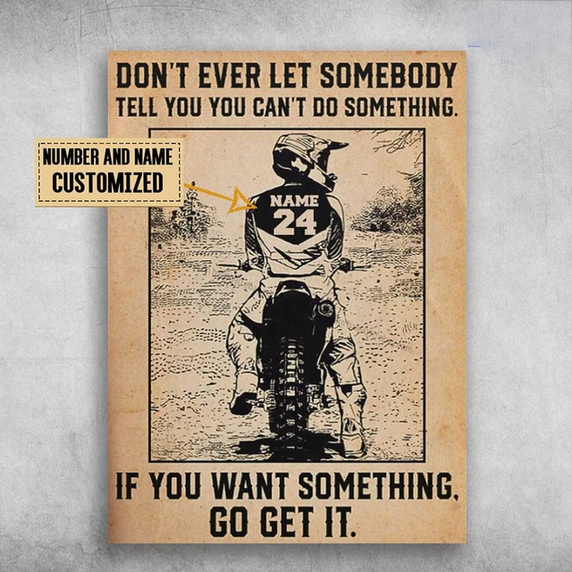 Kna Prints - 1 Pc Poster Biker Poster, Motocross Lover, Don'T Ever Let ...