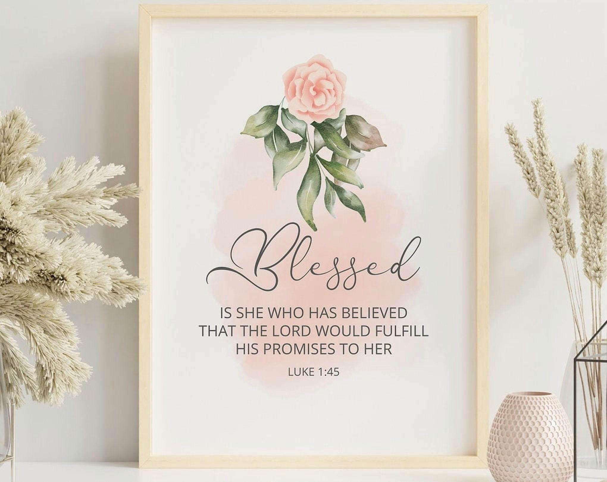 Kna Prints - 1 Pc Poster Blessed Print, Luke 1:45, Bible Verse Art, Mom ...