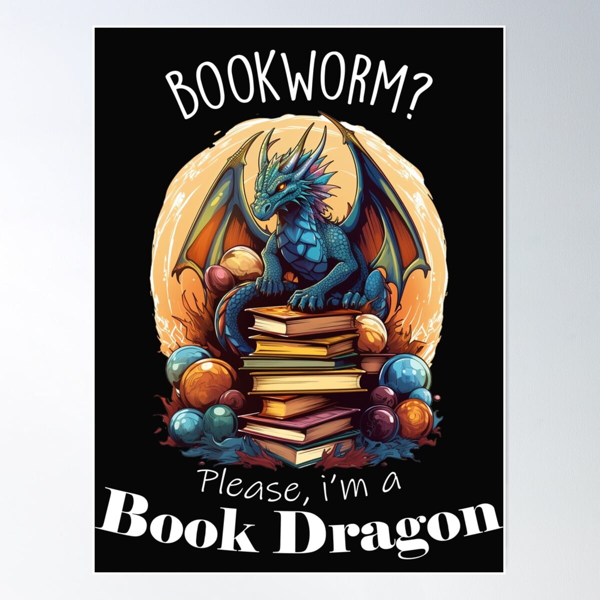 Kna Prints - 1 Pc Poster Book Dragon'S Lair: Bookworm? Please, I'M A ...