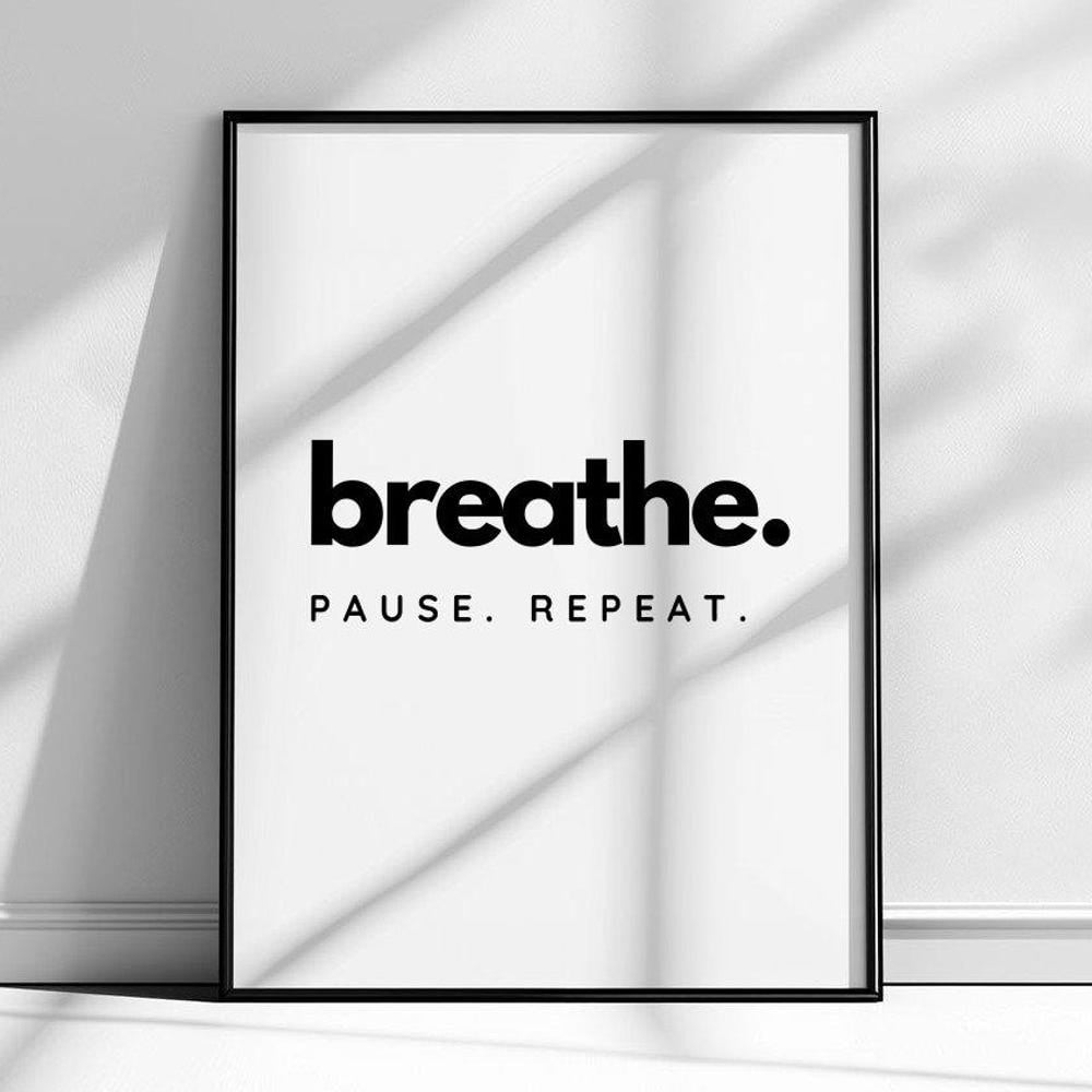 Kna Prints - 1 Pc Poster Breathe Pause Repeat Printable, Modern Yoga ...