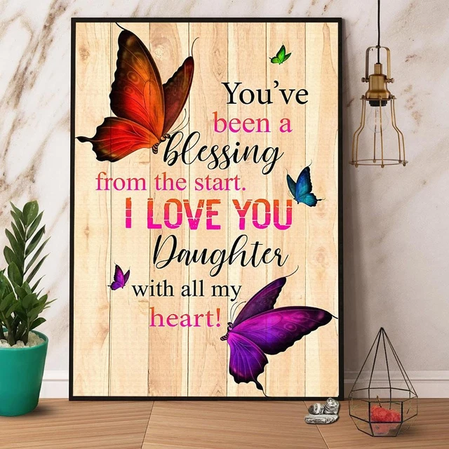 Kna Prints - 1 Pc Poster Butterfly You'Re Been A Blessing From The ...