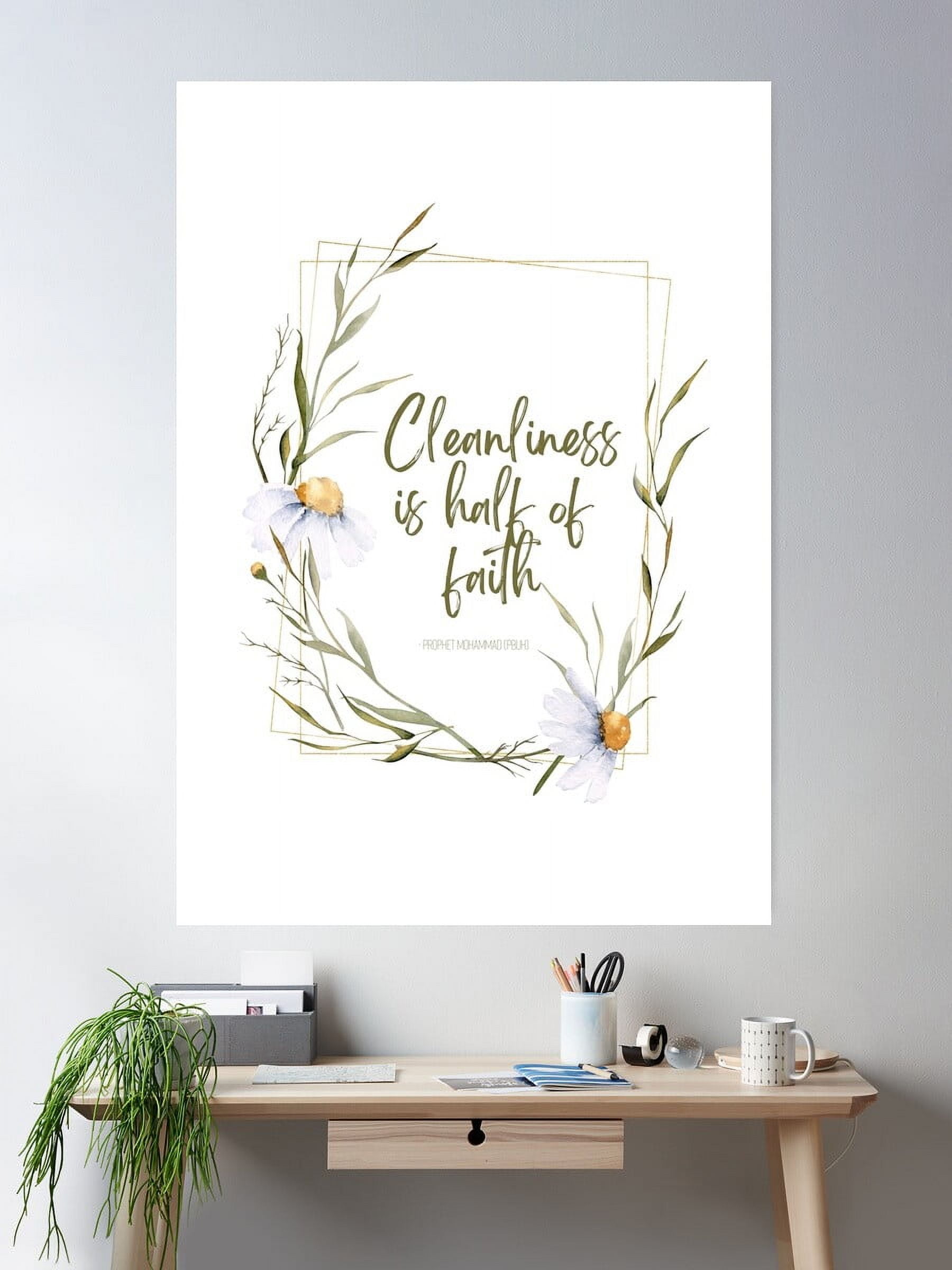 Kna Prints - 1 Pc Poster Cleanliness Is Half Of Faith Hadith, UNFRAMED ...