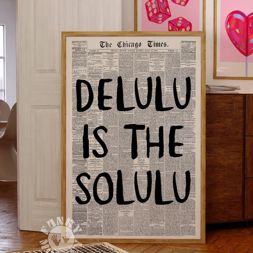 Kna Prints - 1 Pc Poster Delulu Is The Solulu Trendy Newspaper Print ...