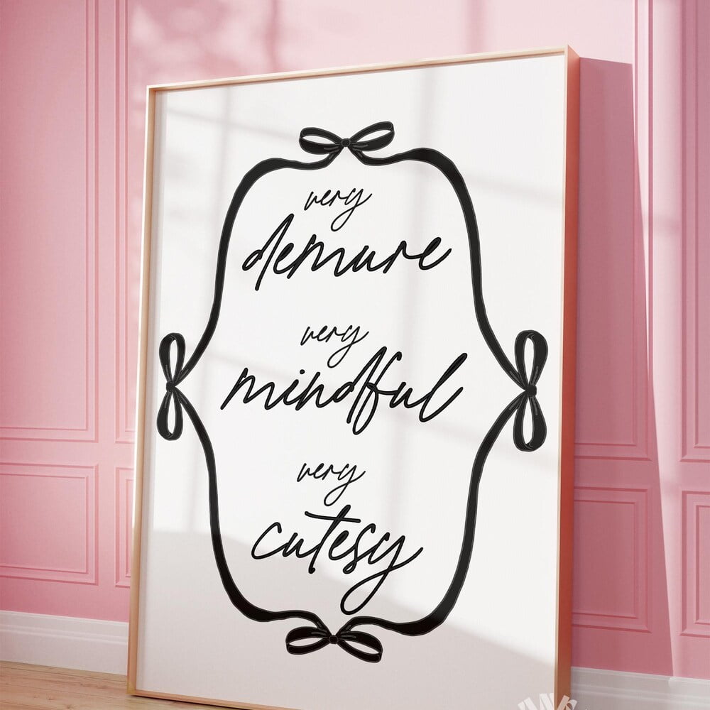 Kna Prints - 1 Pc Poster Very Demure Very Mindful Wall Art Print ...