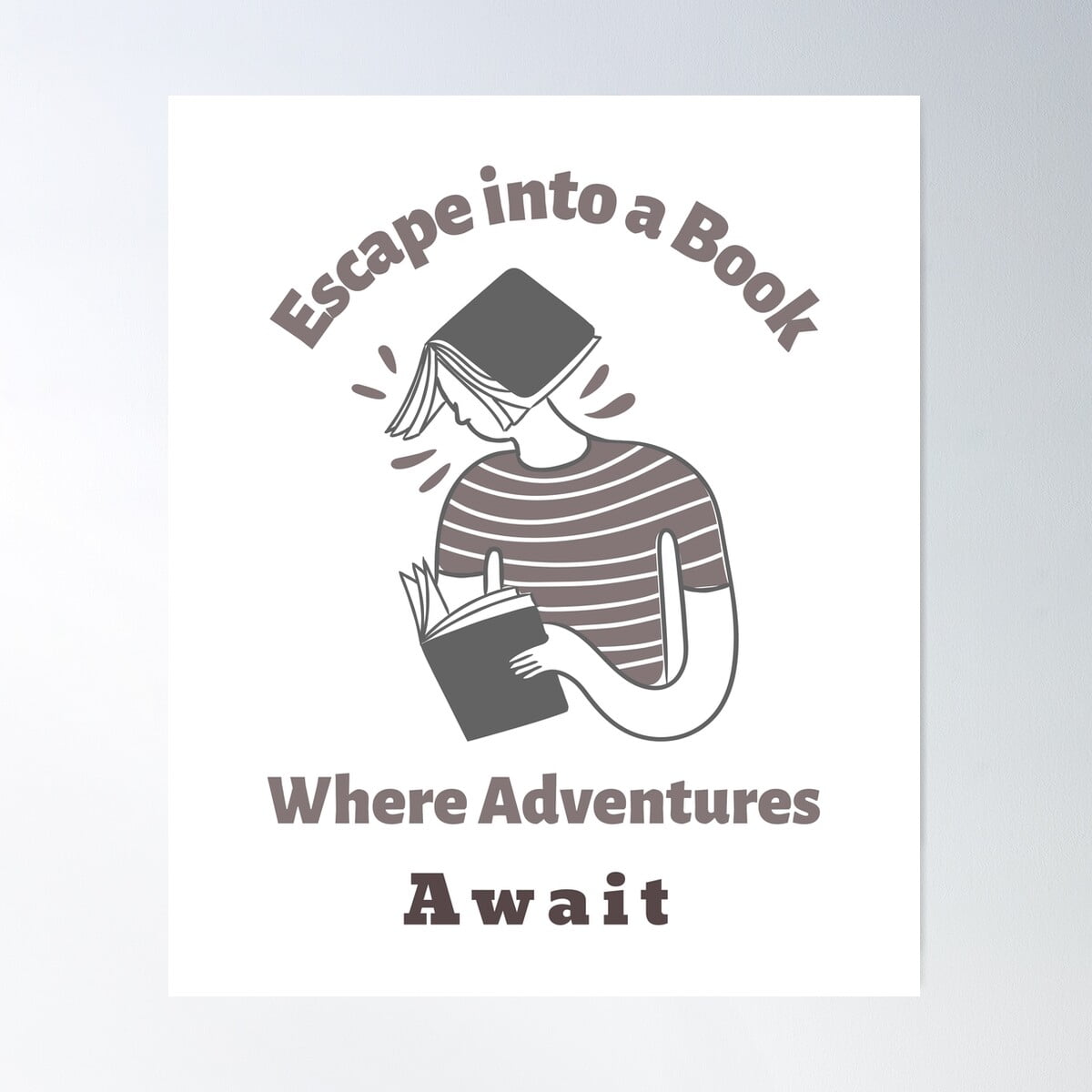 Kna Prints - 1 Pc Poster Escape Into A Book, Where Adventures Await For ...