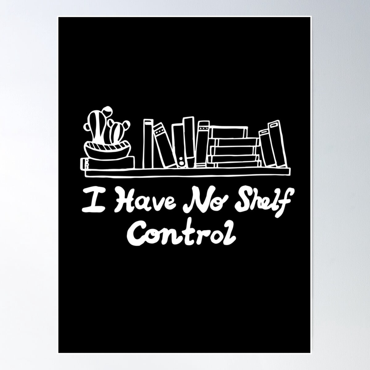 Kna Prints - 1 Pc Poster Fniest Reading Teacher Bibliophile I Have No ...