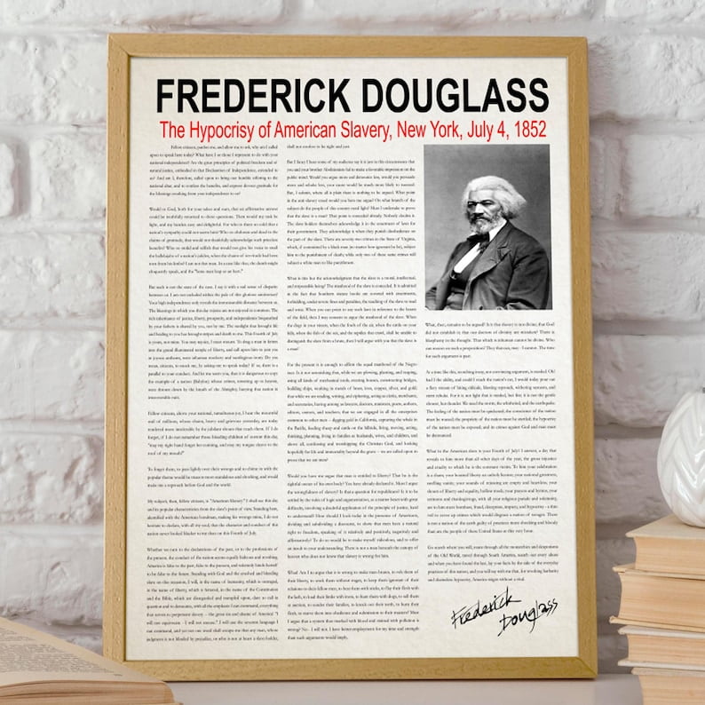 Kna Prints - 1 Pc Poster Frederick Douglass The Hypocrisy Of American ...