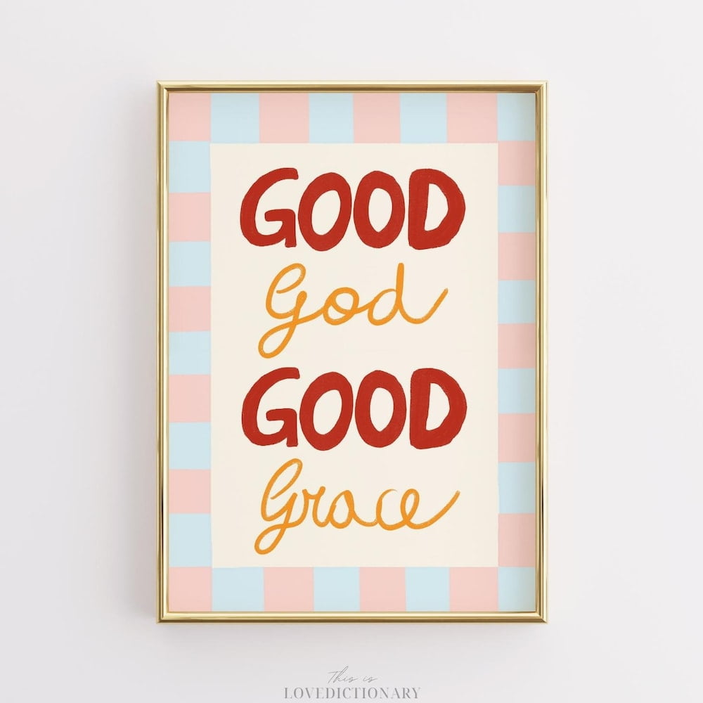 Kna Prints - 1 Pc Poster Good God Good Grace Print, Christian Wall Art ...