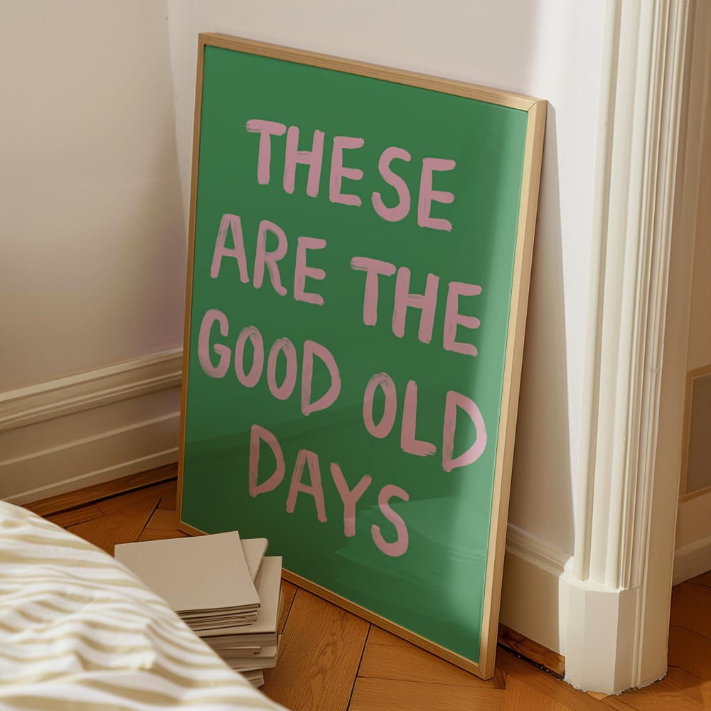 Kna Prints - 1 Pc Poster These Are The Good Old Days Print, Preppy Pink ...