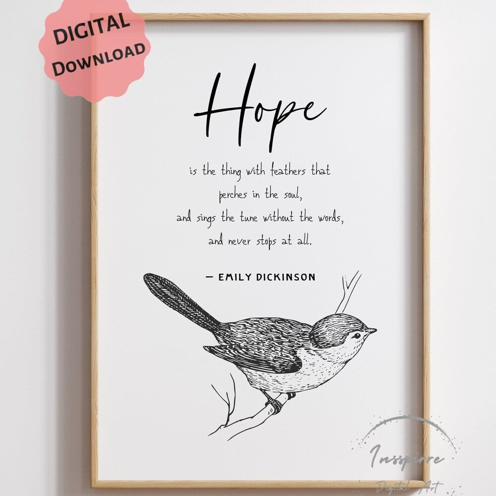 Kna Prints - 1 Pc Poster Hope Is The Thing With Feathers Printable ...