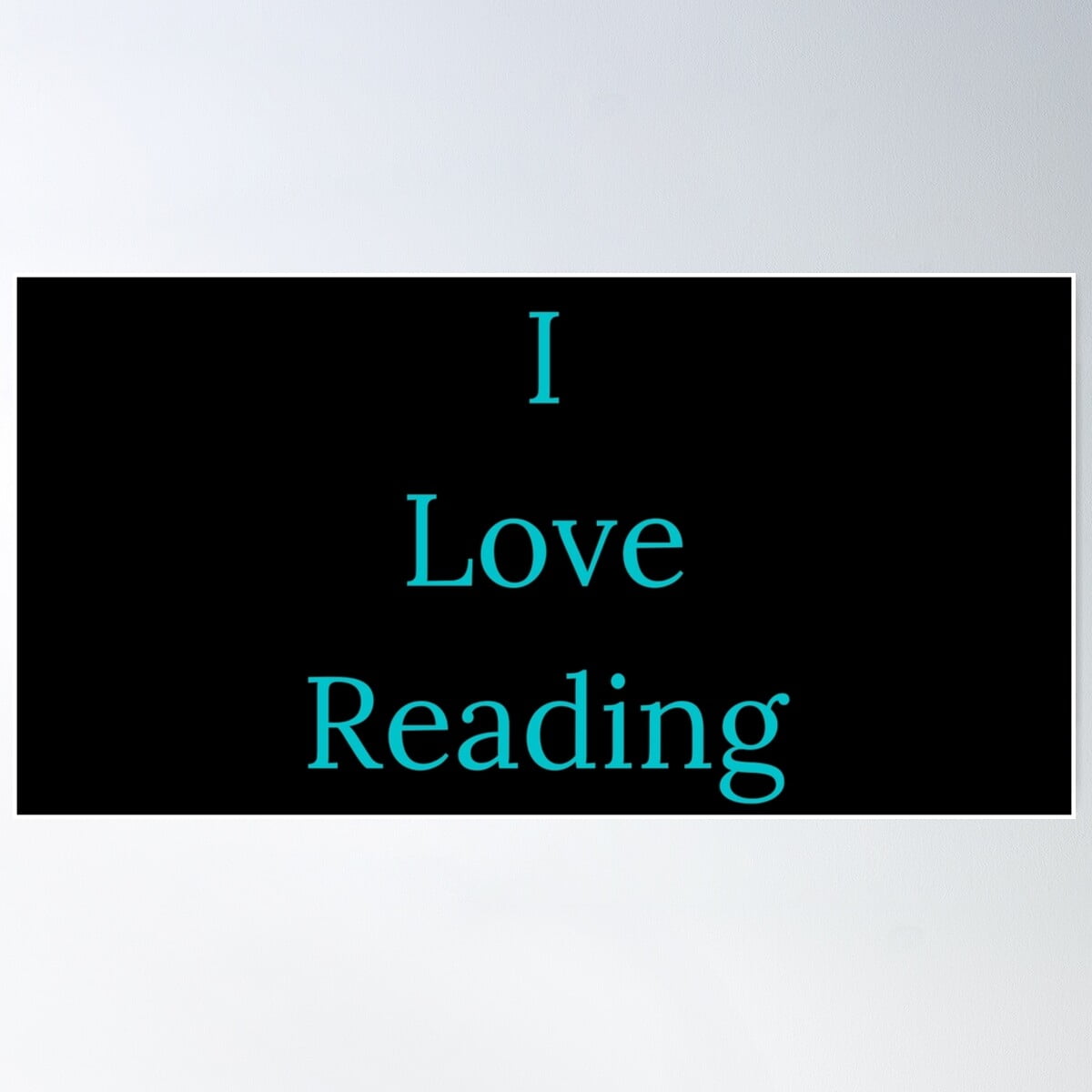 Kna Prints - 1 Pc Poster I Love Reading By Raache Shop, UNFRAMED-12x18 ...