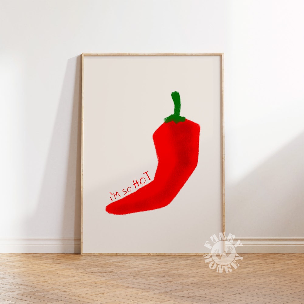 Kna Prints - 1 Pc Poster I'M So Hot Chilli Pepper Art Print, Funny ...
