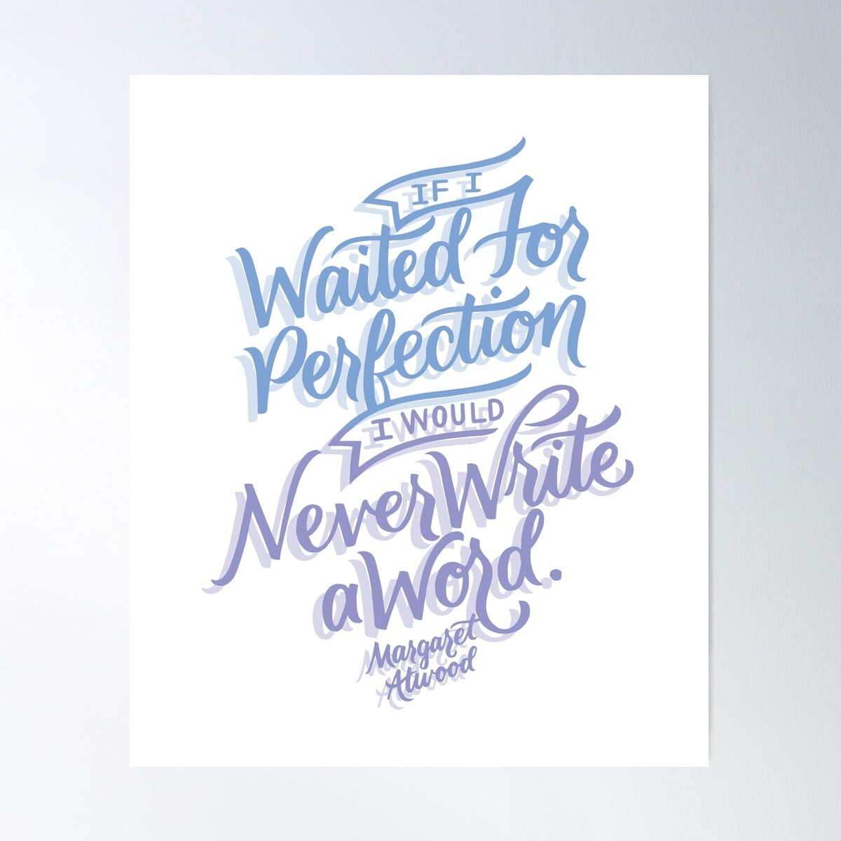 Kna Prints - 1 Pc Poster I Would Never Write A Word, UNFRAMED-24x36 ...