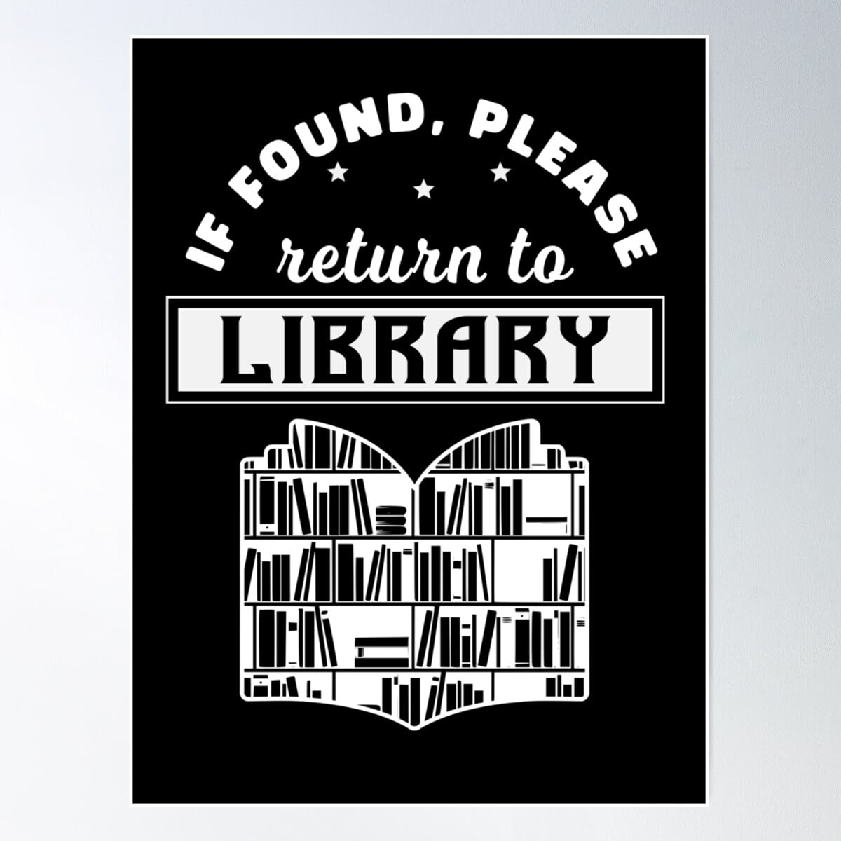 Kna Prints - 1 Pc Poster If Fod Please Return To Library, UNFRAMED-8x12 ...