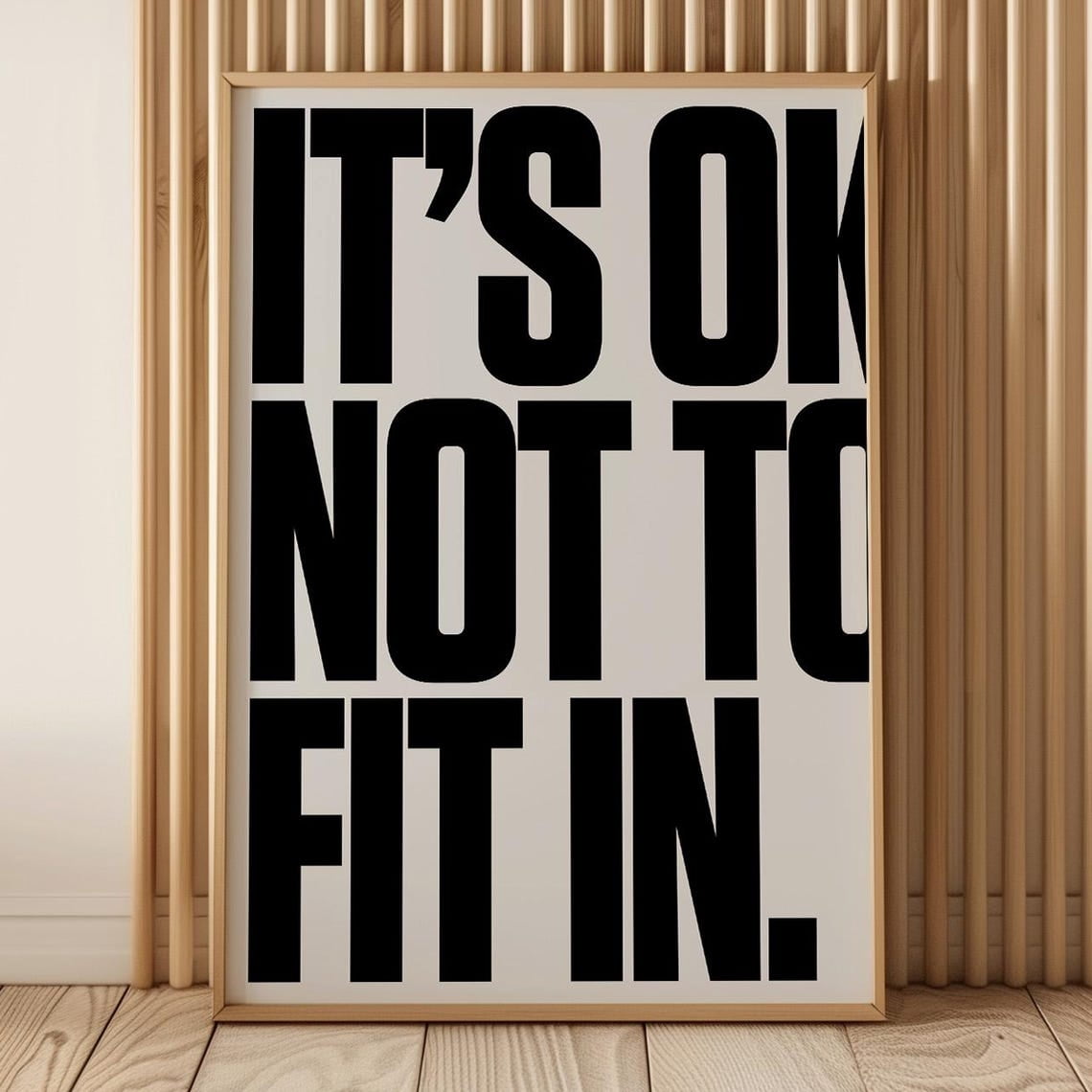 Kna Prints - 1 Pc Poster Itã¢Â‚¬Â„¢S Ok Not To Fit In Bold Black And ...