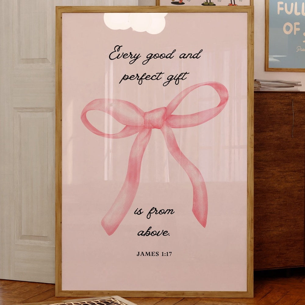 Kna Prints - 1 Pc Poster James 1:17 Pink Coquette Bow Printable, Every ...