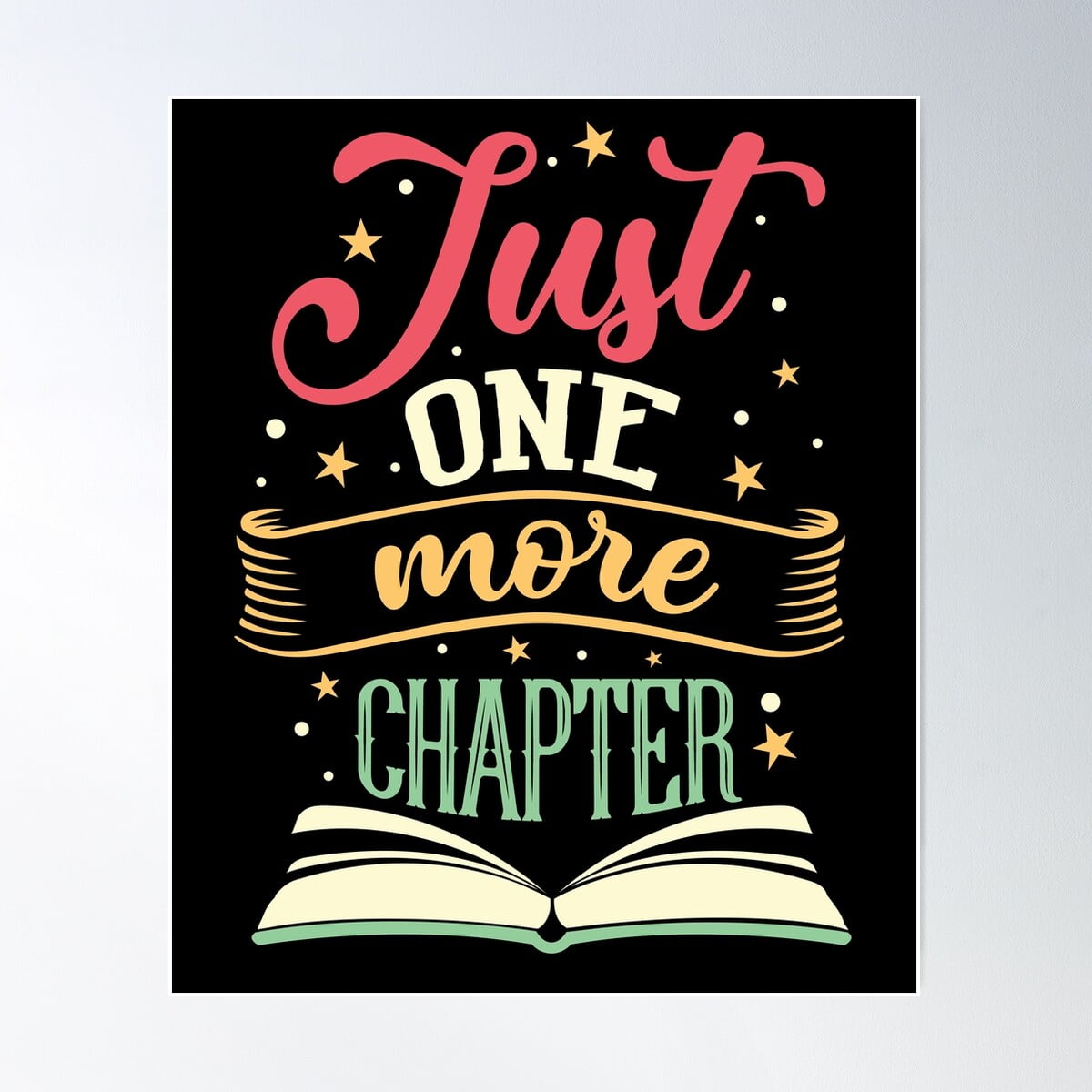 Kna Prints - 1 Pc Poster Just One More Chapter Book Reading For Book ...