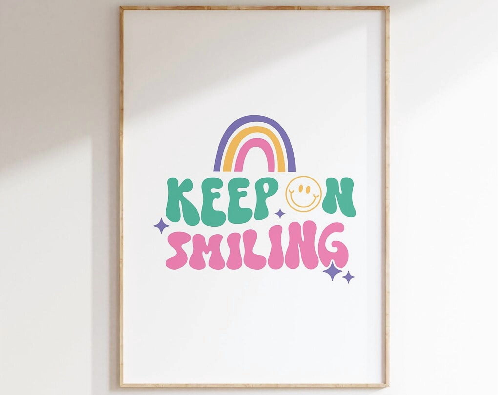 Kna Prints - 1 Pc Poster Keep Smiling Rainbow With Positive Vibe ...