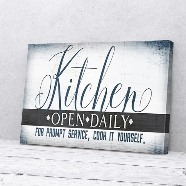 Kna Prints - 1 Pc Poster Kitchen Open Daily Kitchen, UNFRAMED-8x12 ...