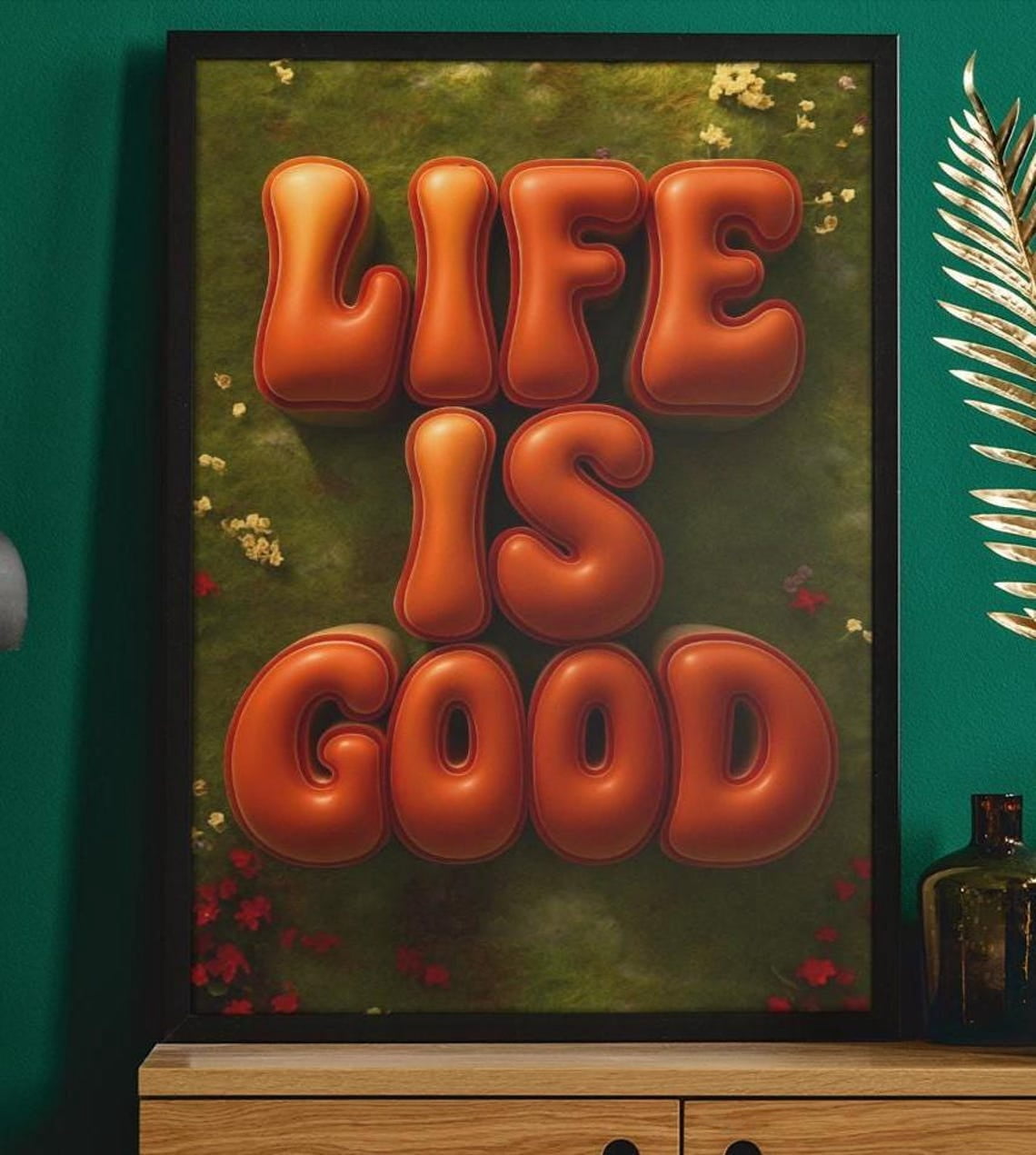 Kna Prints - 1 Pc Poster Life Is Good Positive Quote 3D Bold Typography ...