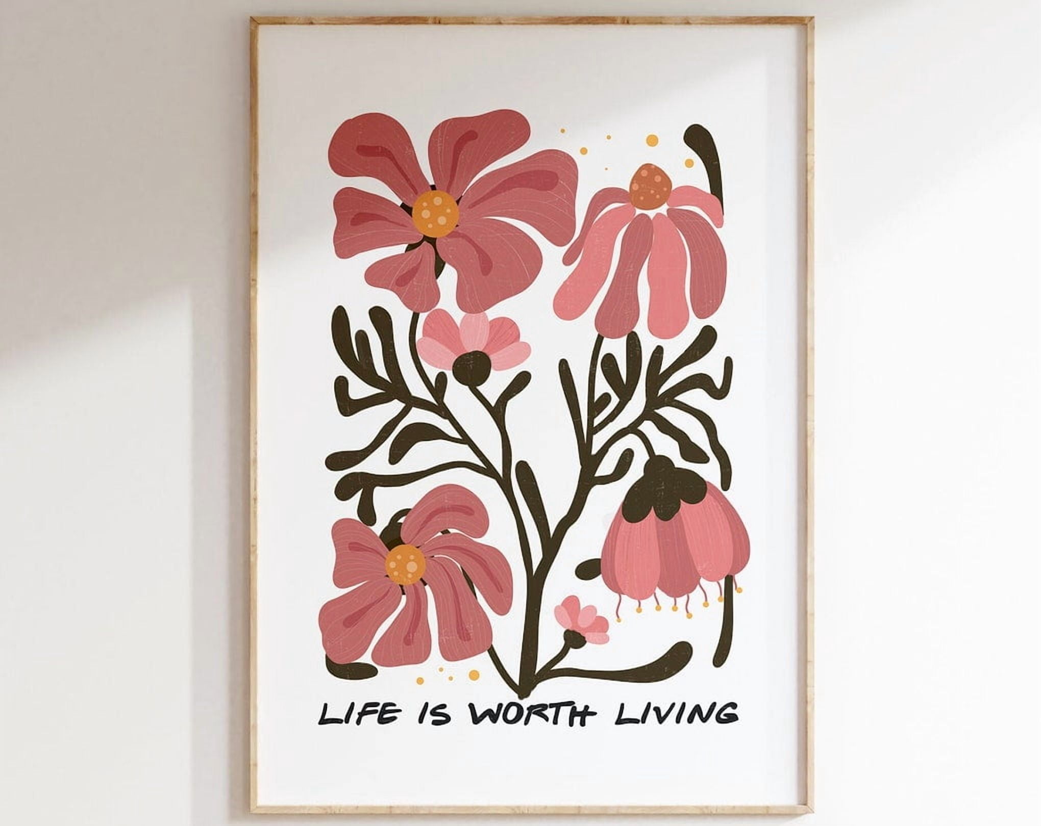 Kna Prints - 1 Pc Poster Life Is Worth Living Inspiring Quote , Pink ...