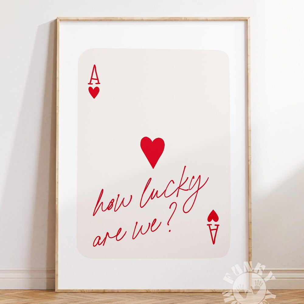 Kna Prints - 1 Pc Poster How Lucky Are We Red Trendy Wall Art Print ...