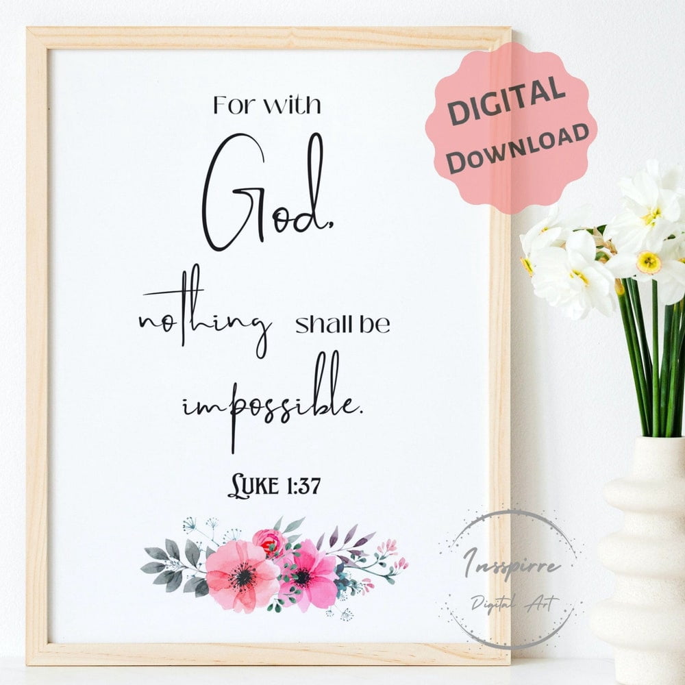 Kna Prints - 1 Pc Poster Luke 1:37 Printable, For With God Nothing ...