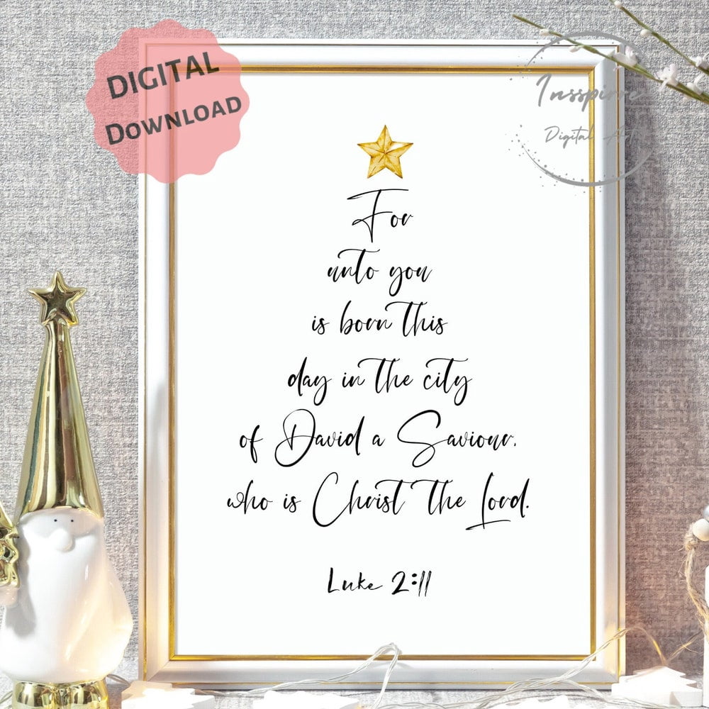 Kna Prints - 1 Pc Poster Luke 2:11 Christmas Printable, For Unto You Is ...