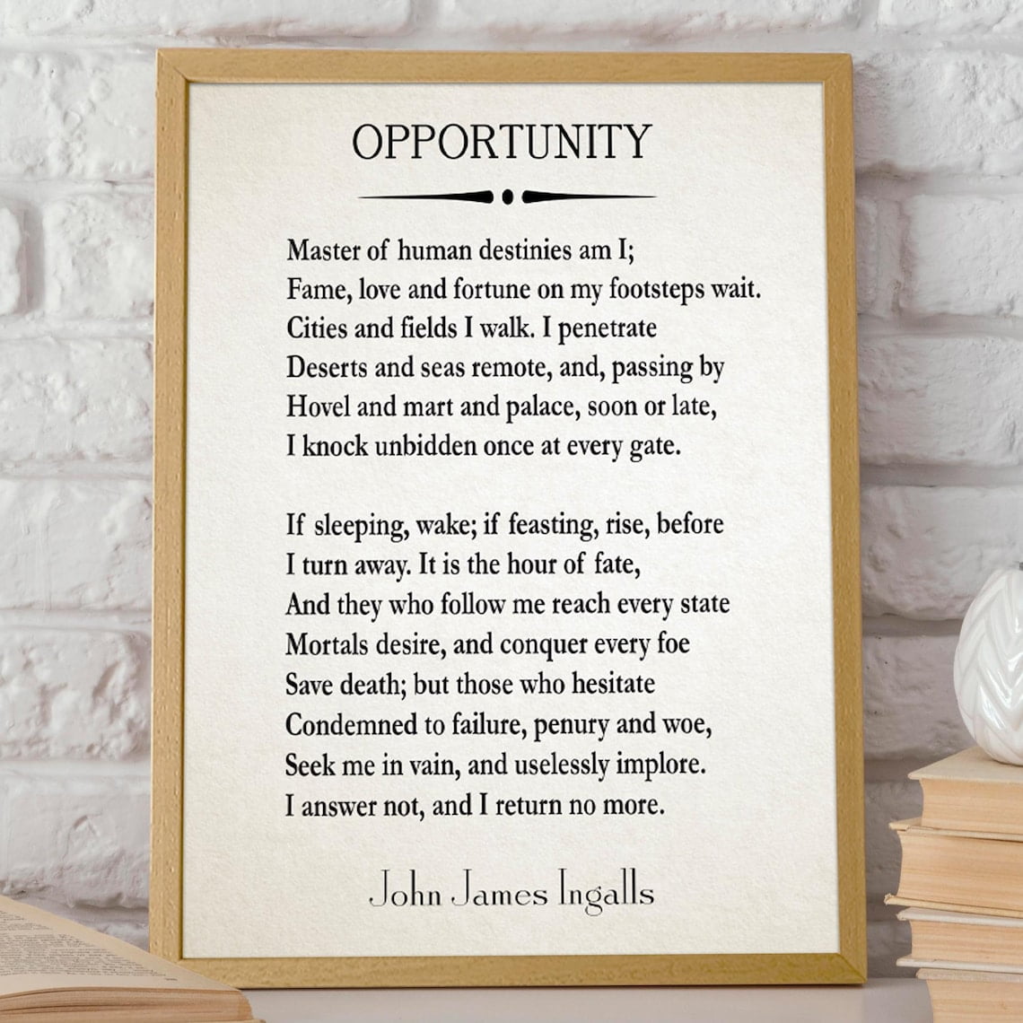 Kna Prints - 1 Pc Poster Opportity Poem By John James Ingalls Opportity ...