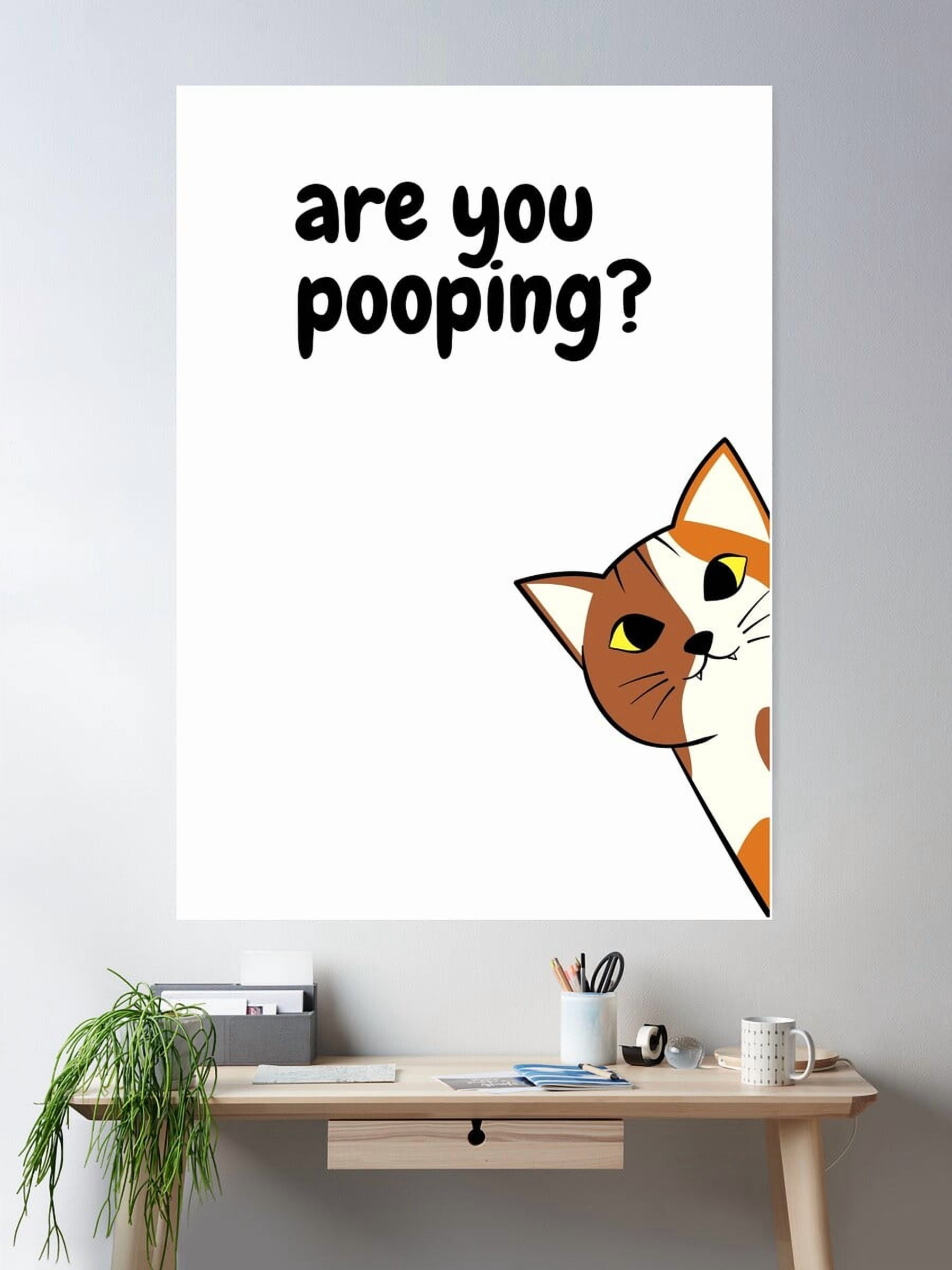 Kna Prints - 1 Pc Poster Orange Cat Are You Pooping? Fny Bathroom ...