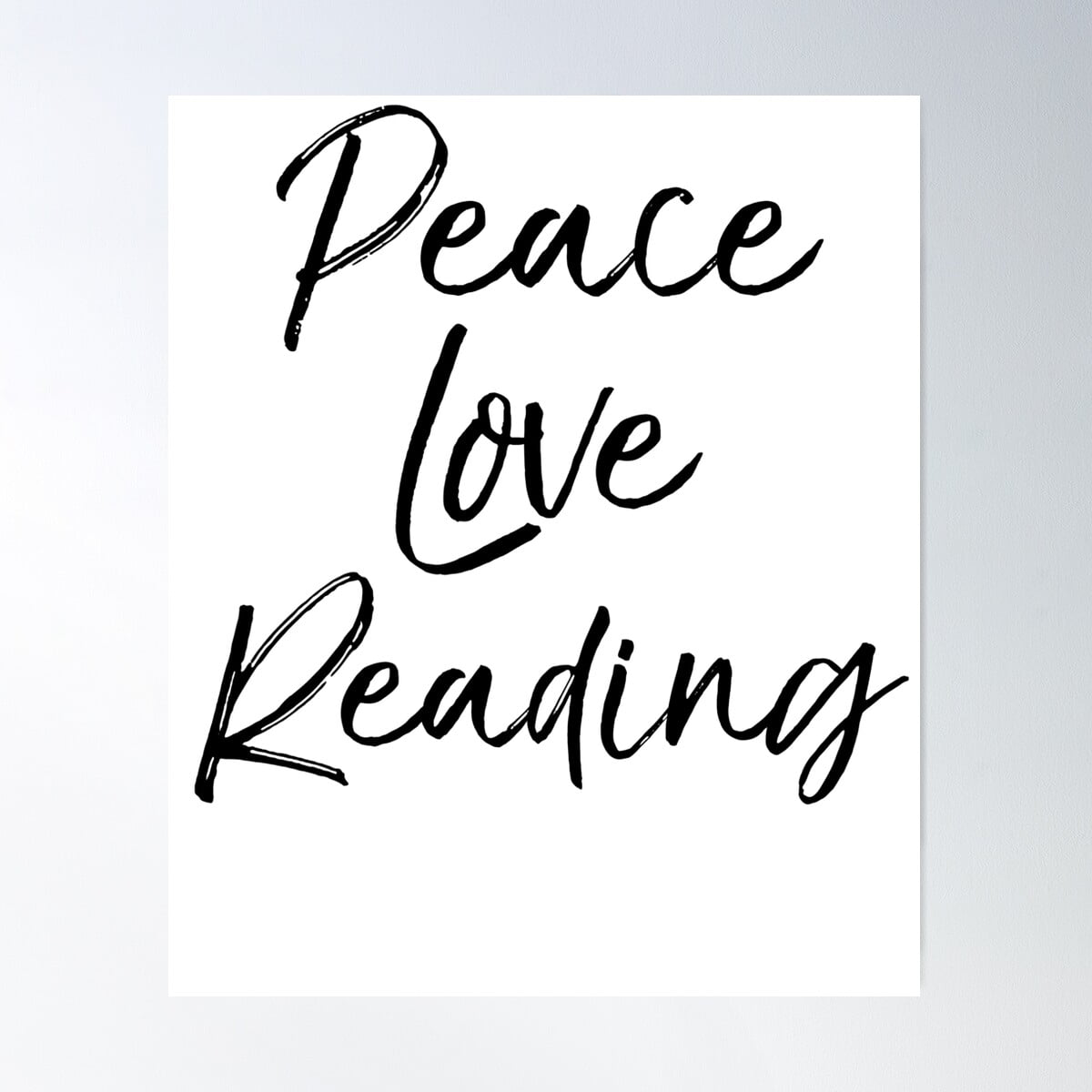 Kna Prints - 1 Pc Poster Peace Love Reading Literature Quote, UNFRAMED ...