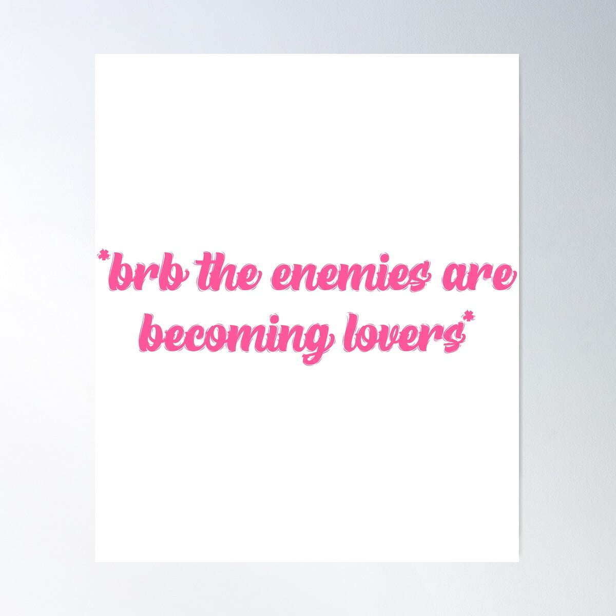 Kna Prints - 1 Pc Poster Pink Enemies To Lovers Fny Bookish, UNFRAMED ...