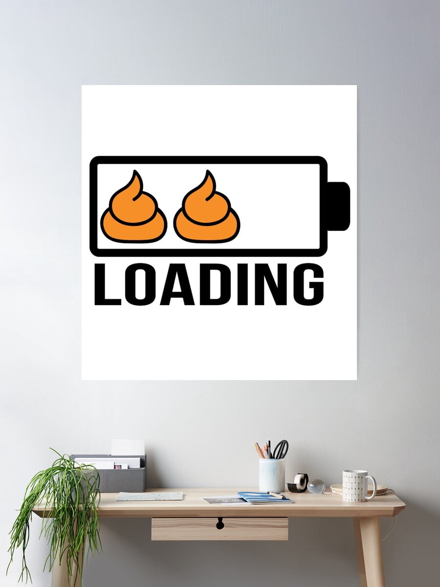 Kna Prints - 1 Pc Poster Poop Loading, UNFRAMED-12x18 - Walmart.com