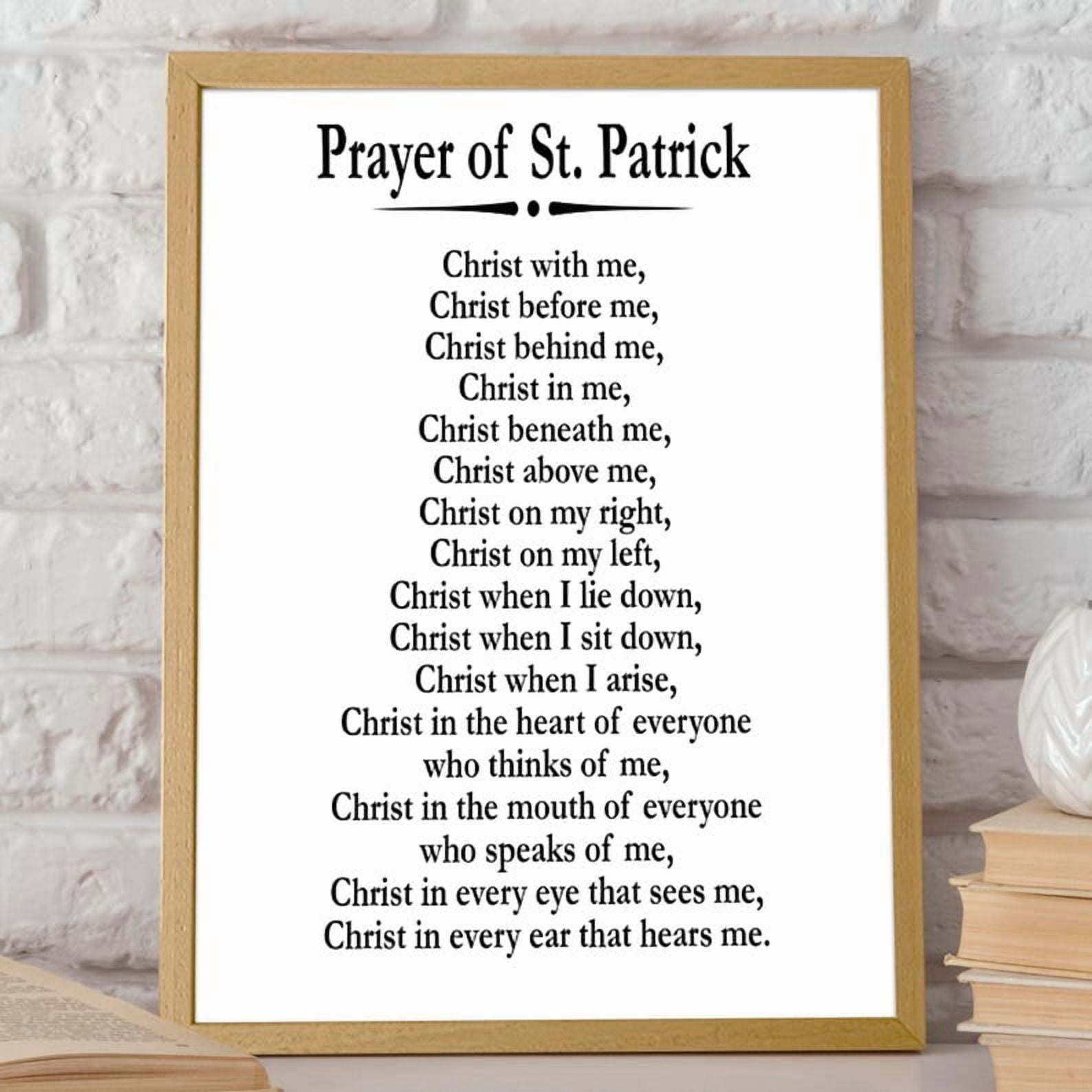 Kna Prints - 1 Pc Poster Prayer Of St. Patrick Christ Before Me Christ ...