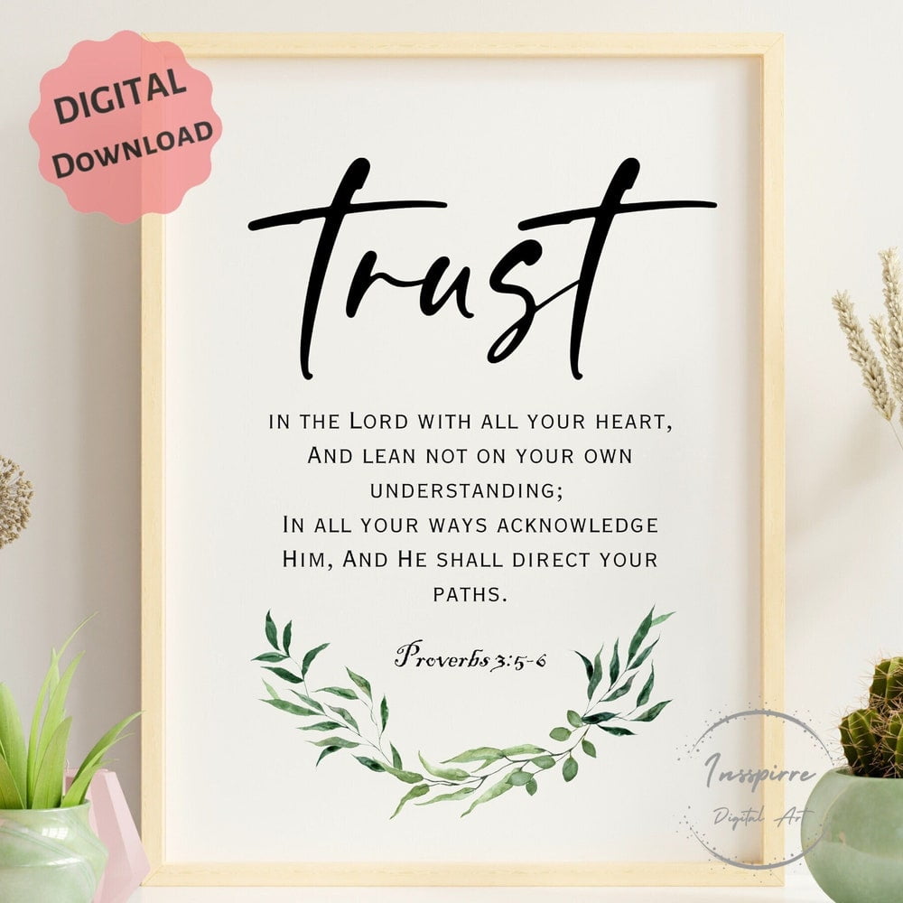Kna Prints - 1 Pc Poster Proverbs 3:5-6 Printable, Trust In The Lord ...