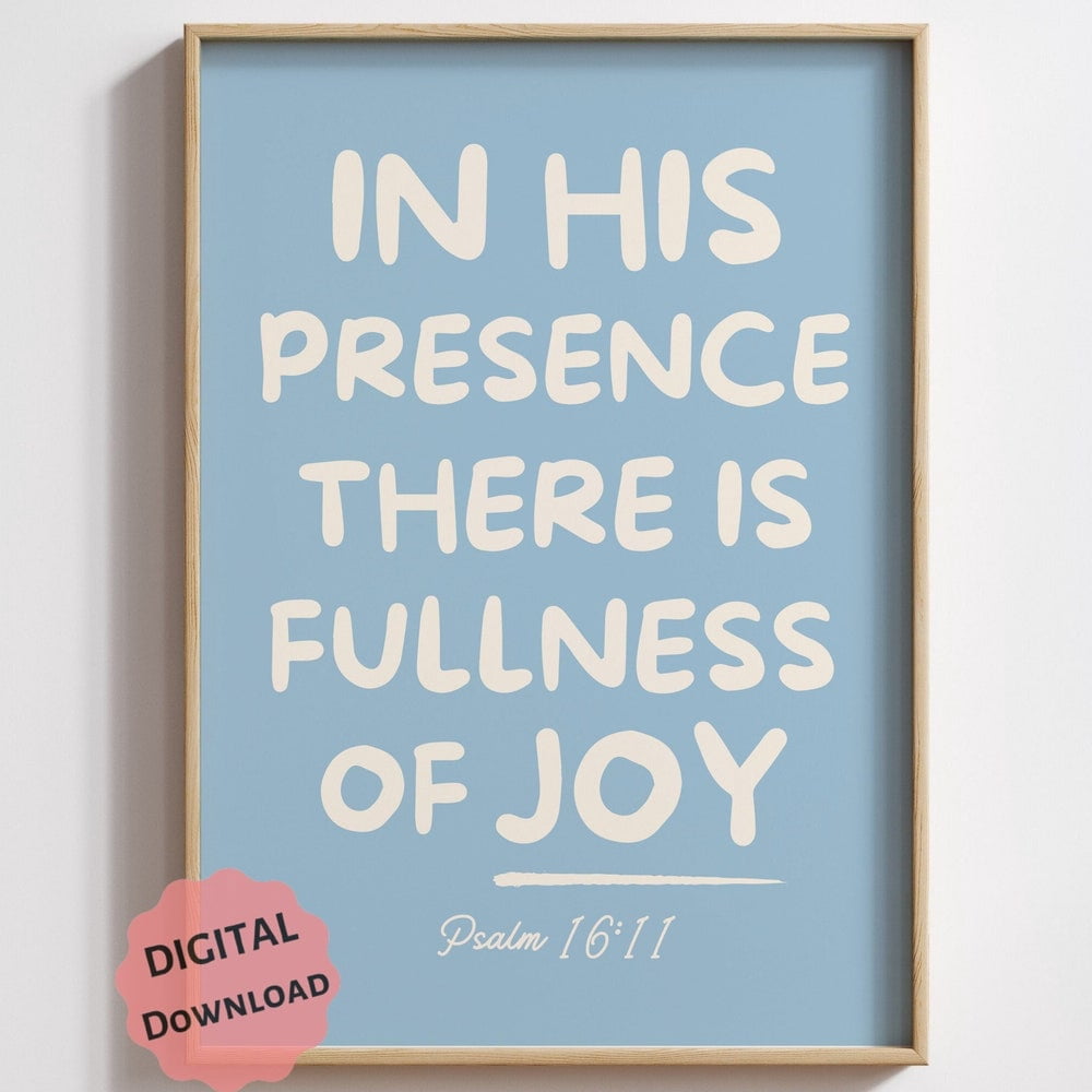 Kna Prints - 1 Pc Poster Psalm 16:11 Printable, In His Presence There ...