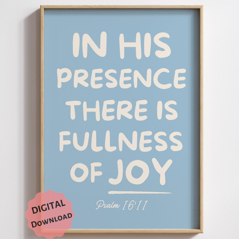 Kna Prints - 1 Pc Poster Psalm 16:11 Printable, In His Presence There ...
