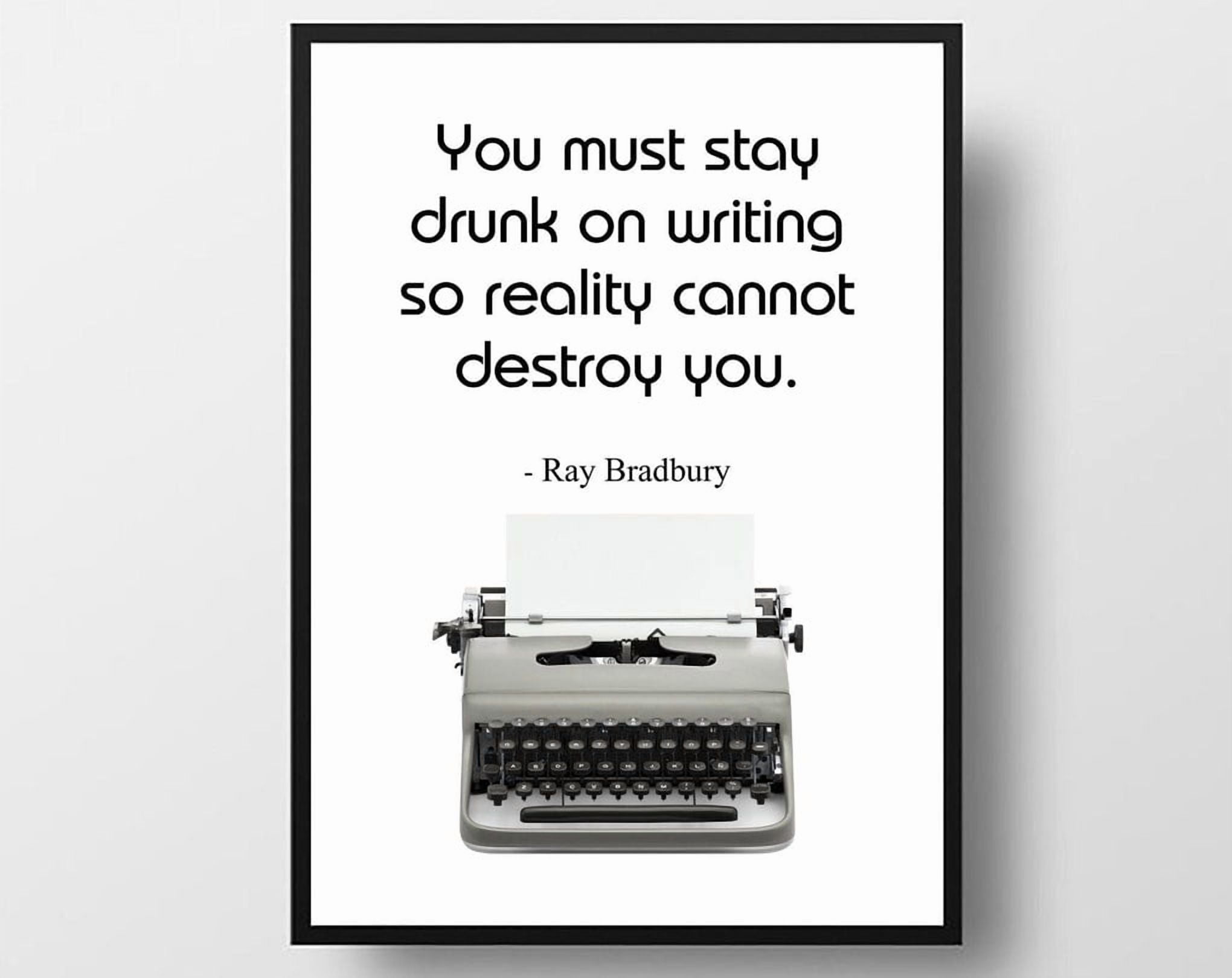 Kna Prints - 1 Pc Poster Ray Bradbury Writing Inspiration, Artsy Print ...