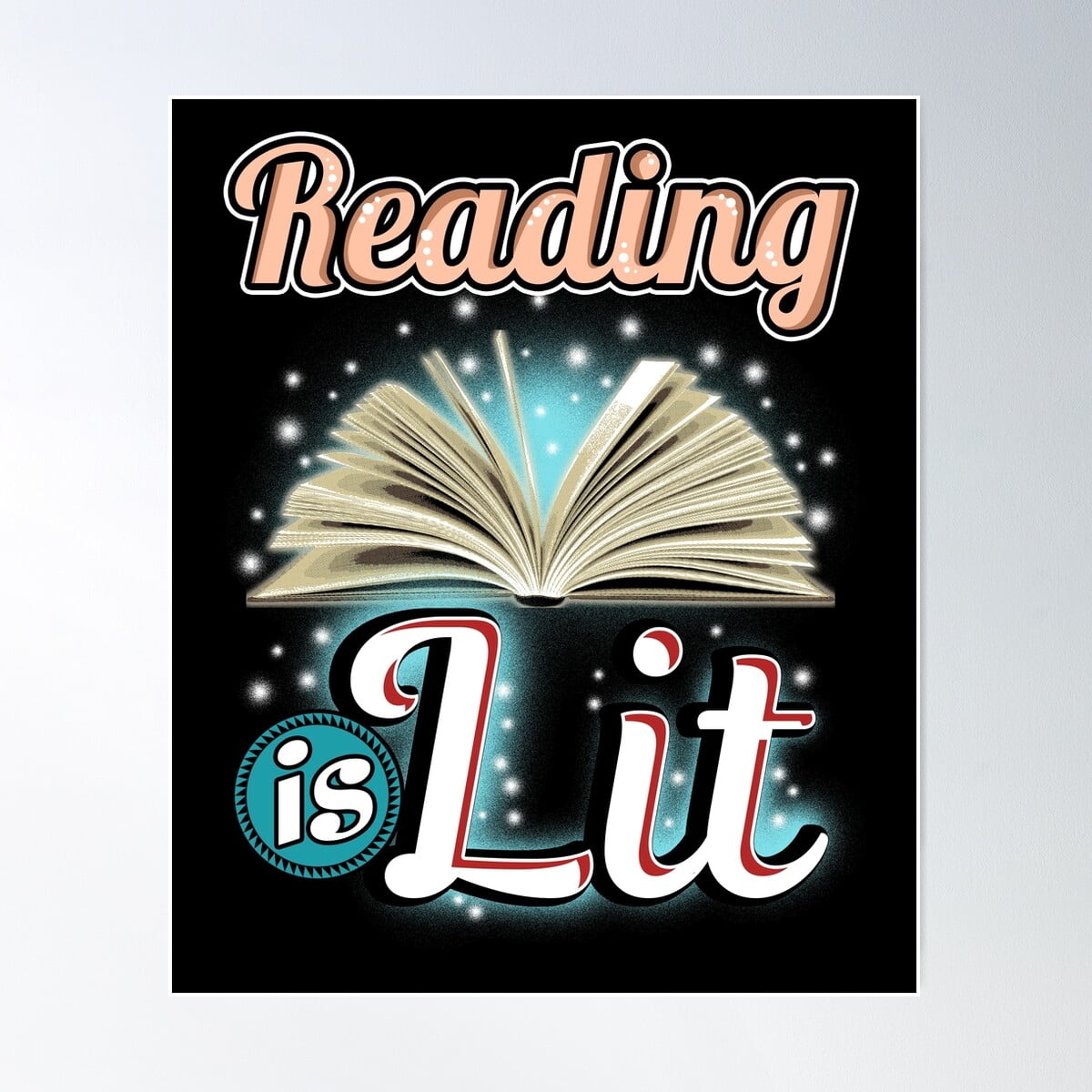 Kna Prints - 1 Pc Poster Reading Is Lit Fny Reader, UNFRAMED-12x18 ...