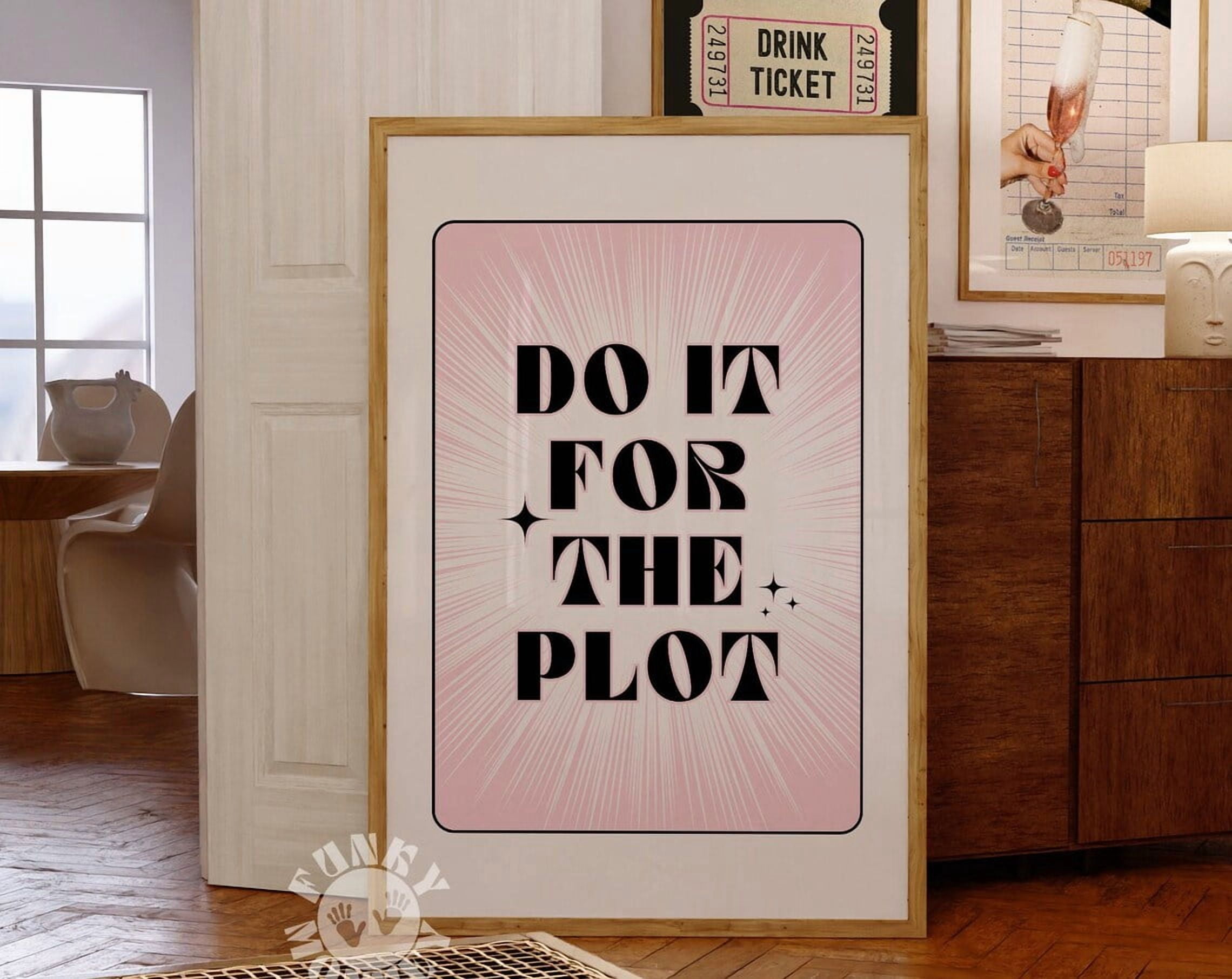 Kna Prints - 1 Pc Poster Retro Do It For The Plot Print, Pink Trendy Wall Art, 70S Apartment ...