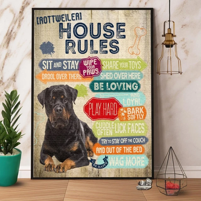 Kna Prints - 1 Pc Poster Rottweiler House Rules Sit And Stay Be Loving ...