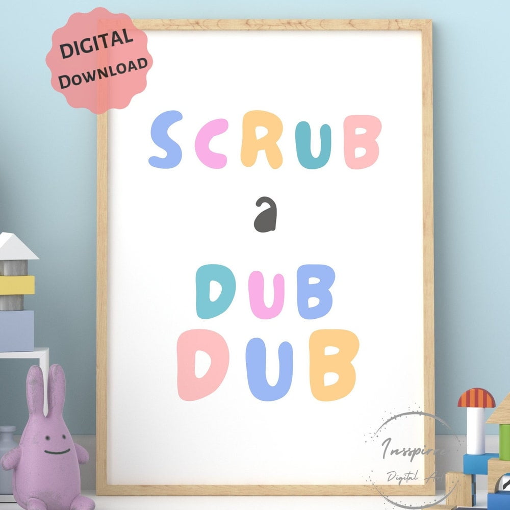 Kna Prints - 1 Pc Poster Scrub A Dub Dub Printable, Funny Bathroom Sign ...