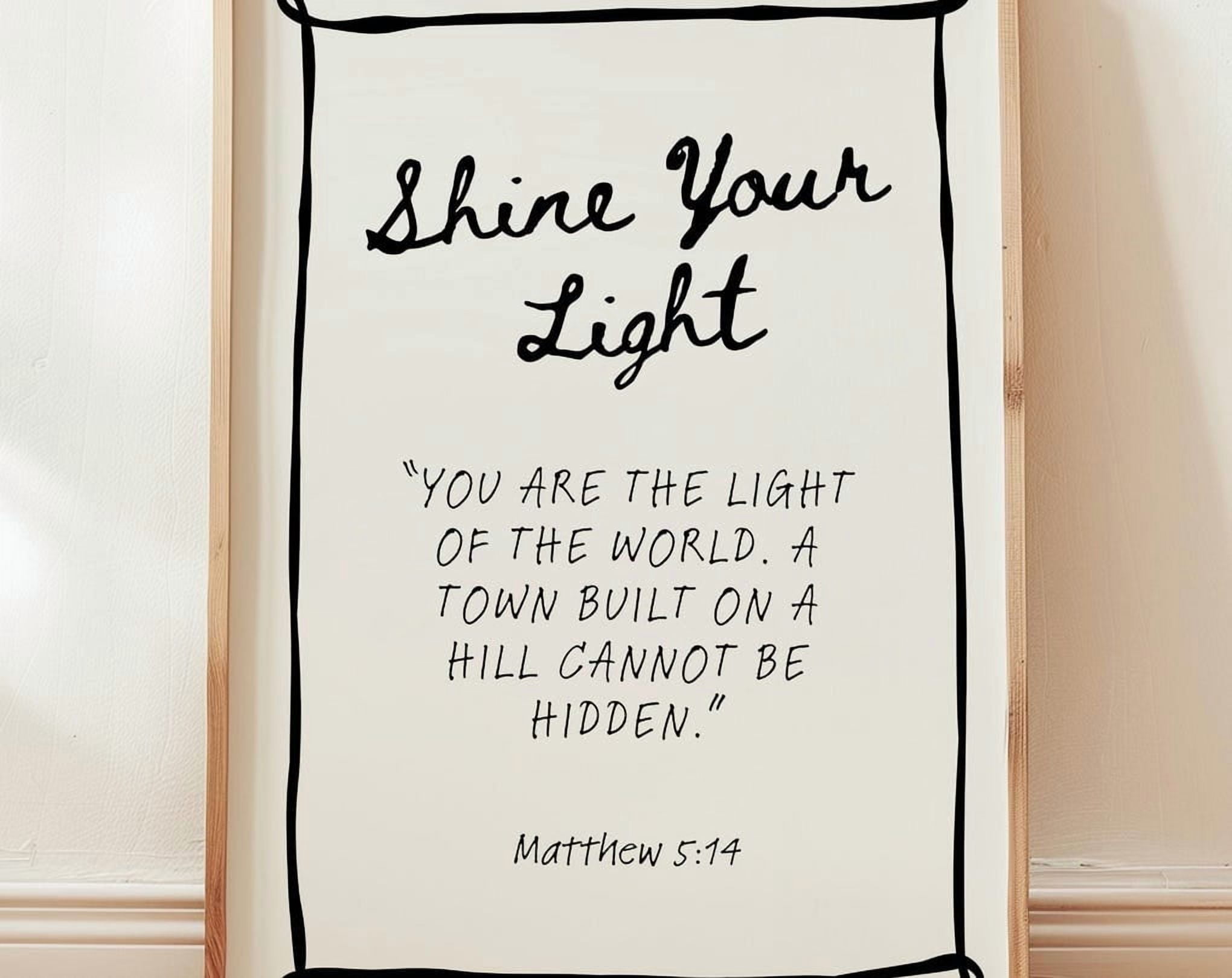 Kna Prints - 1 Pc Poster Shine Your Light Scripture Wall Artchristian ...