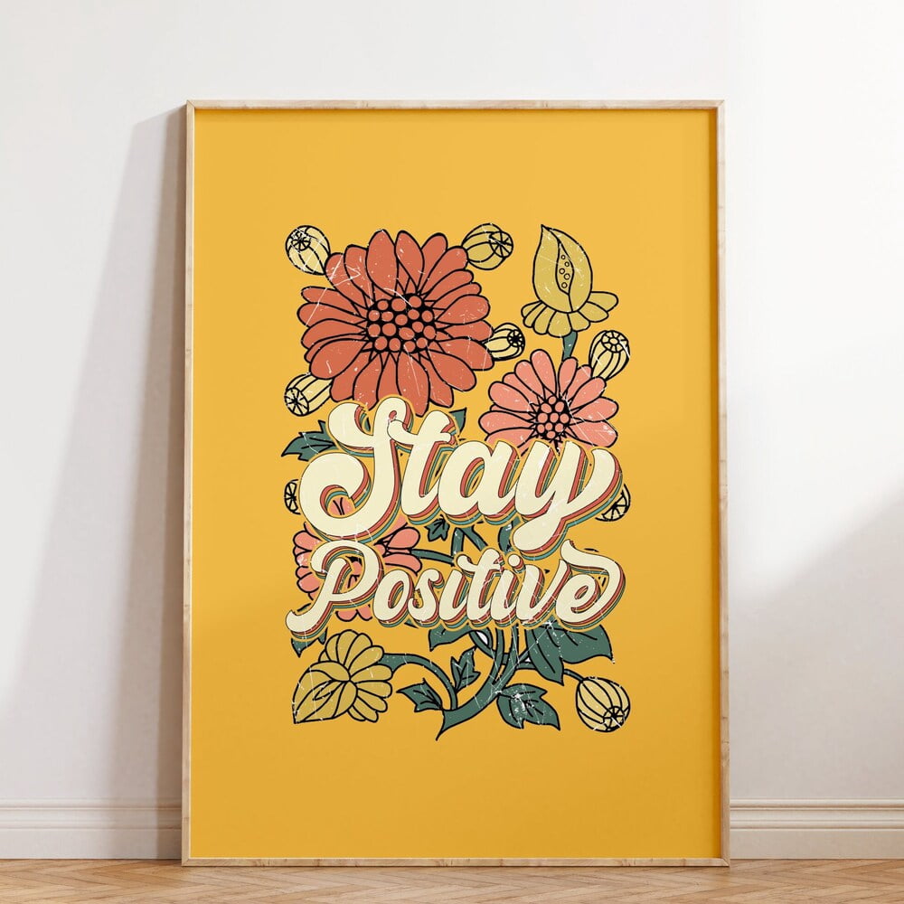 Kna Prints - 1 Pc Poster Stay Positive Print, Retro Wall Art ...
